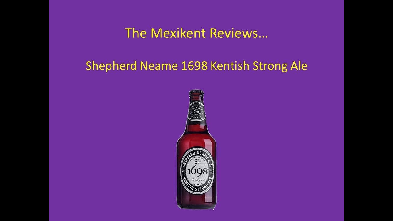 Shepherd Neame1698 Kentish Strong Ale - YouTube