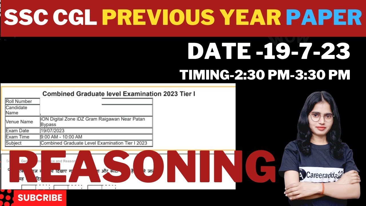 SSC CGL PREVIOUS YEAR REASONING PAPER DATE 19-7-2023 TIME 11:45 AM-12: ...