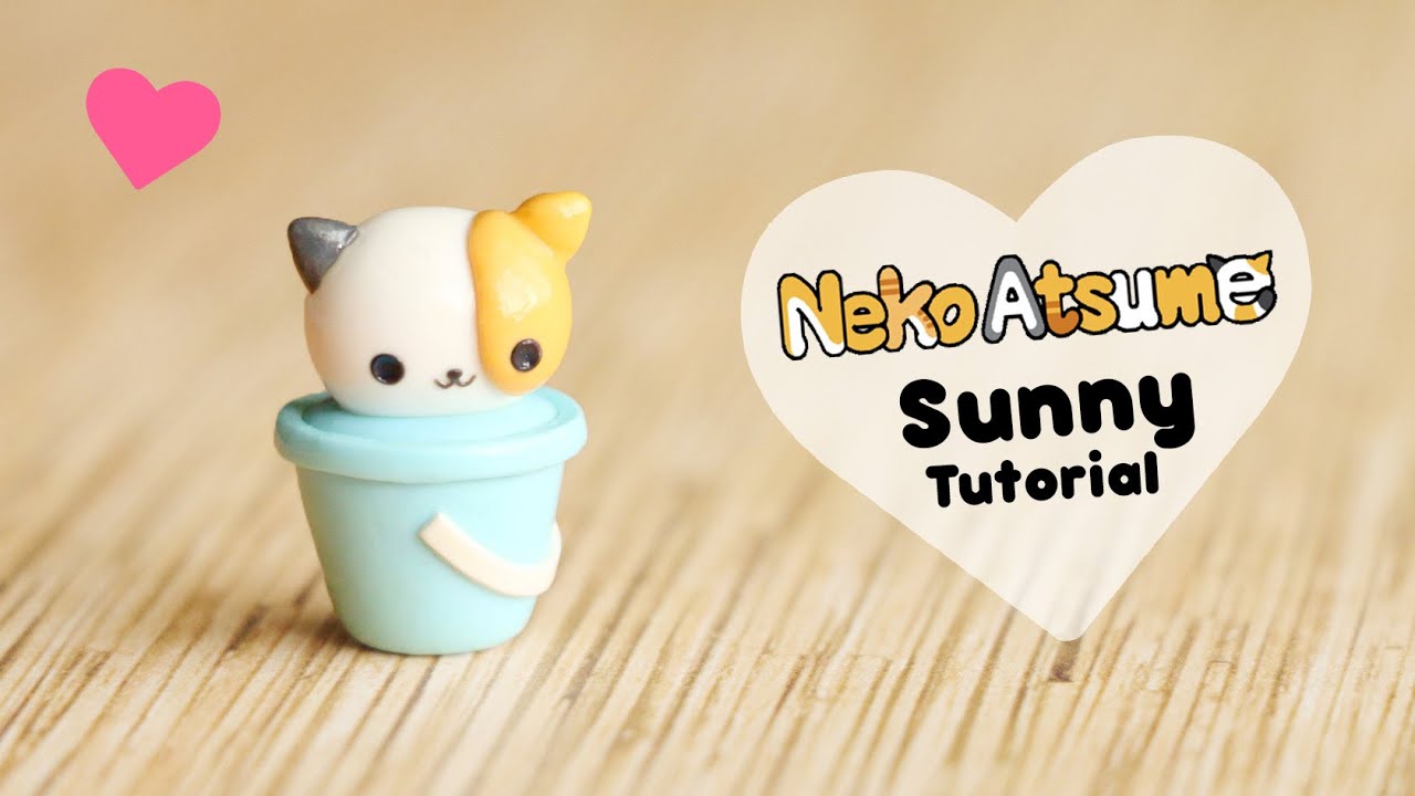 Neko Atsume Sunny & Bucket│Polymer Clay Tutorial - YouTube