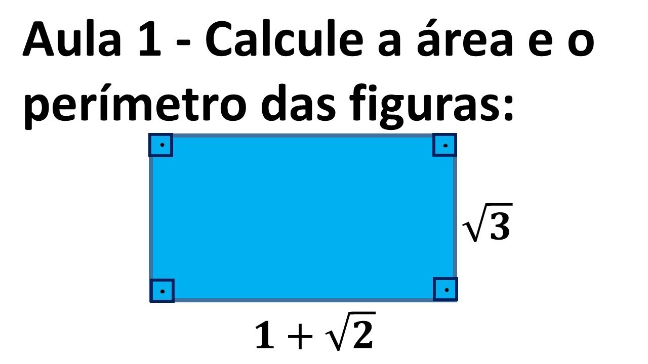 EXERCÍCIOS DE GEOMETRIA - Parte 1 - Calcule a área e o perímetro das ...