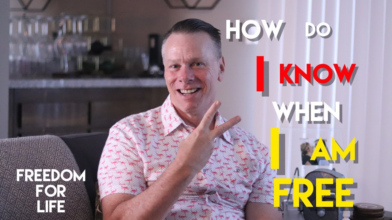 HOW DO I KNOW WHEN I AM FREE YouTube how-do-i-know-when-i-am-free-youtube