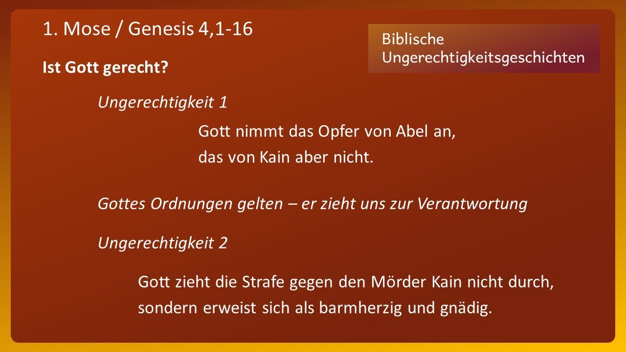 1 Mose Genesis 4 1 16 Biblische Ungerechtigkeitsgeschichten 1 Kain 1-mose-genesis-4-1-16-biblische-ungerechtigkeitsgeschichten-1-kain