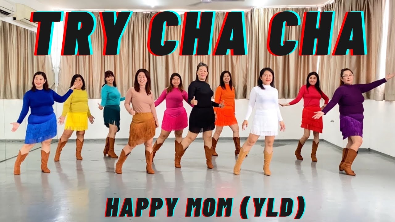 Try Cha cha Line Dance (YLD) - YouTube