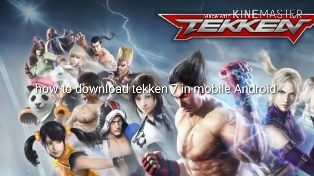 How to download Tekken 7 android - YouTube