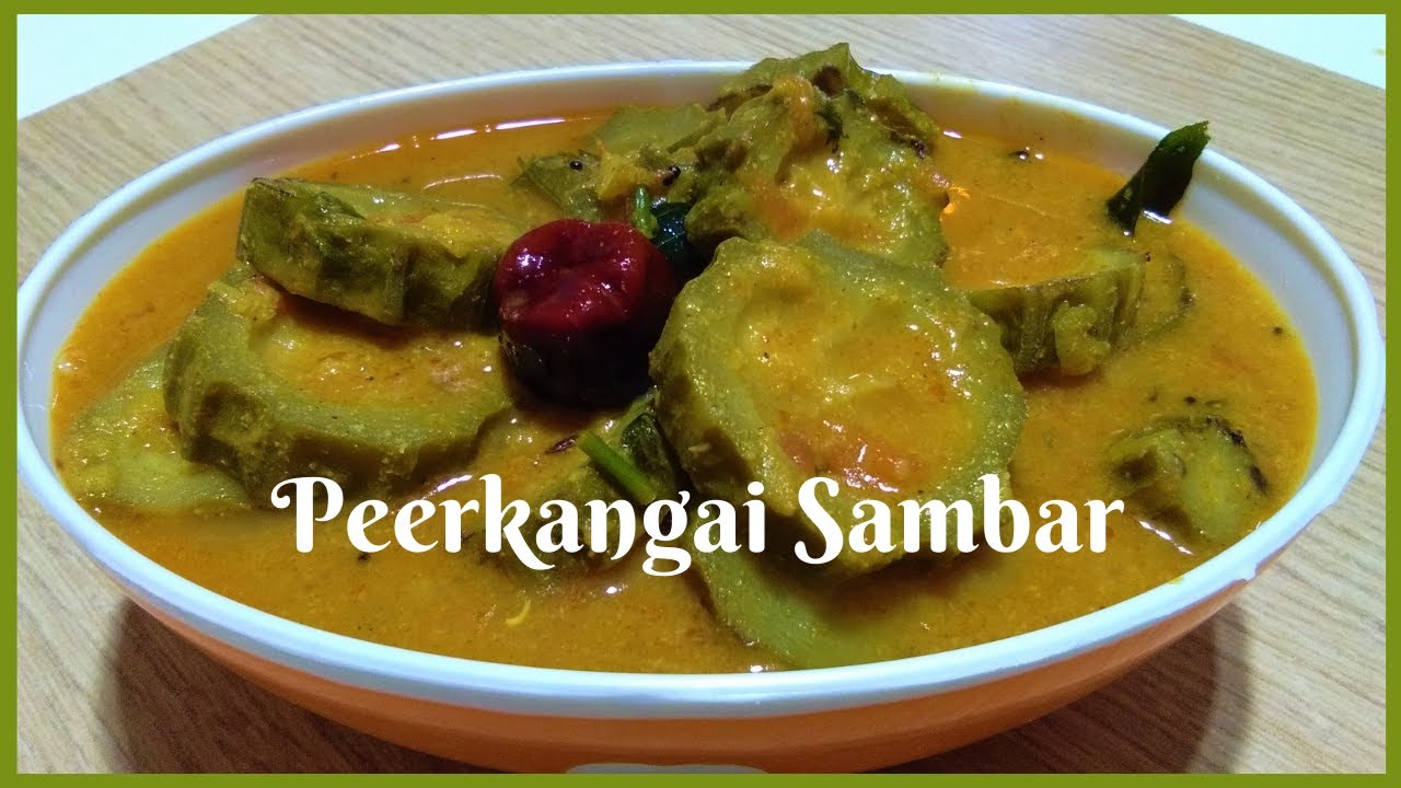 peerkangai sambar recipe in Tamil | Ridge gourd sambar - YouTube