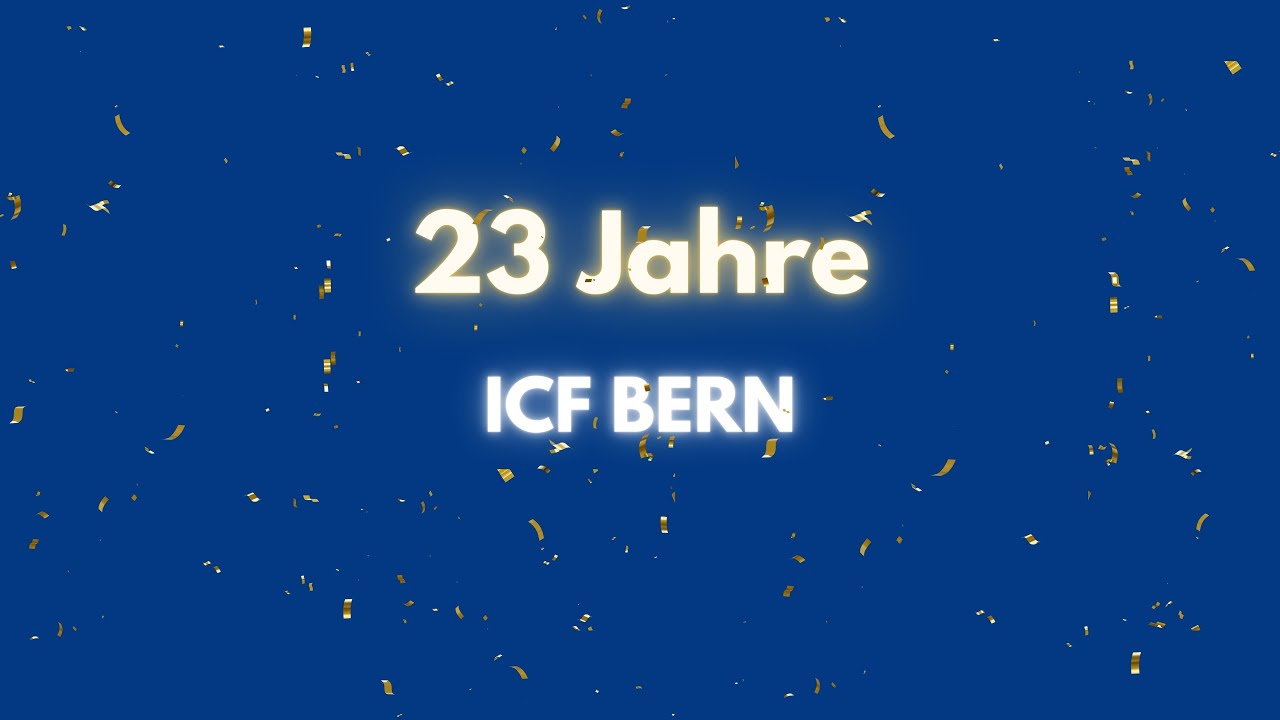 Open Topic - ICF Bern BIG 23 Message | Chlöisu & Andrea Burkhalter - YouTube