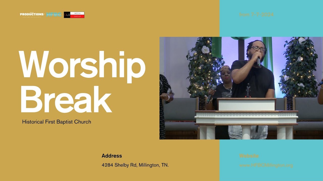 Worship Break (from 7-7-24) | HFBC Worship - YouTube