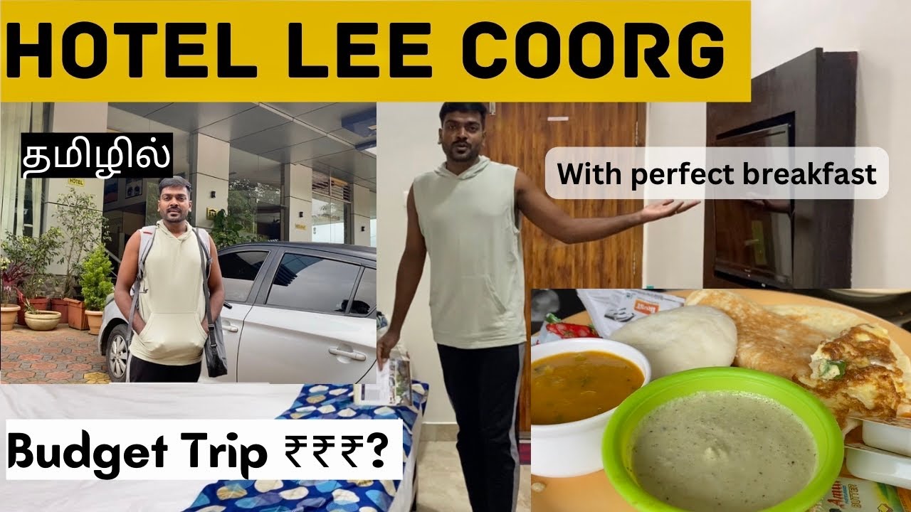 Coorg Stay @ ₹₹₹? | Best Breakfast | Hotel Lee Coorg - Review ...