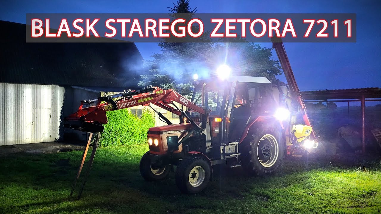 OŚWIETLENIE OPRYSKIWACZA ORAZ ZETORA 7211 - OSRAM 15 TYS LUMENÓW - YouTube
