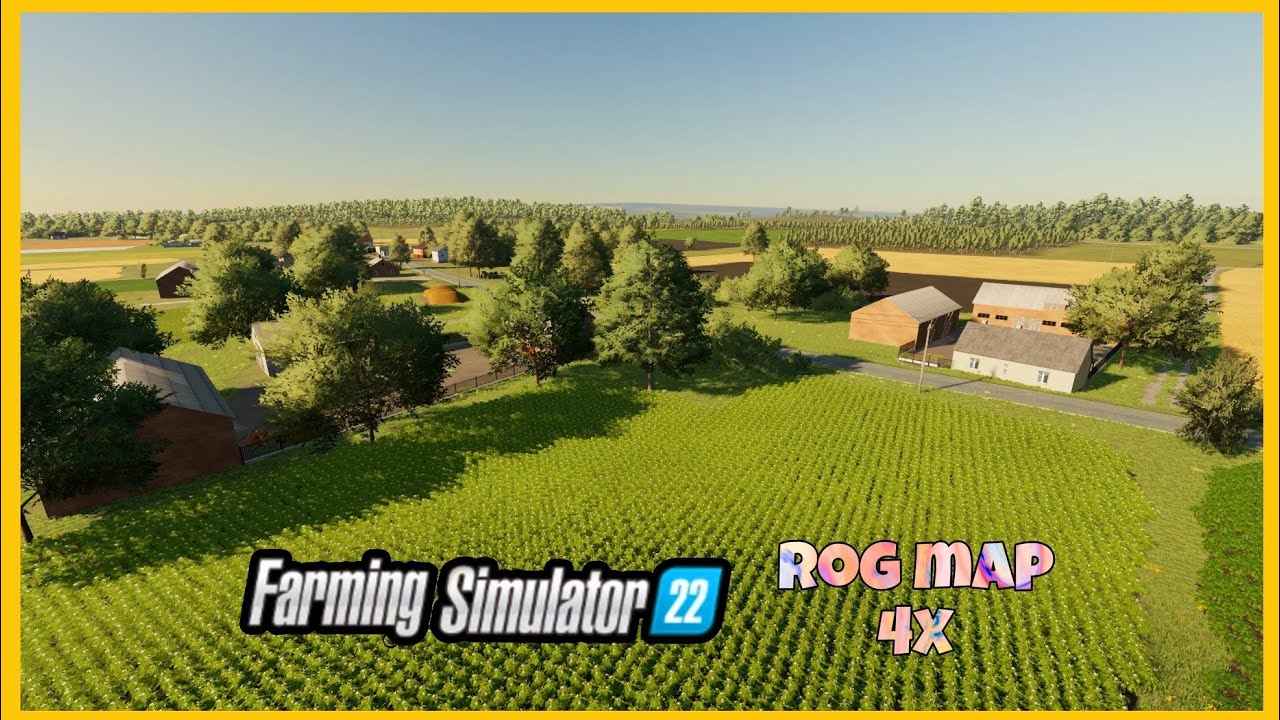 ROG MAP 4X - NEW MOD MAP: FARMING SIMULATOR 22 *FLY OVER* - YouTube