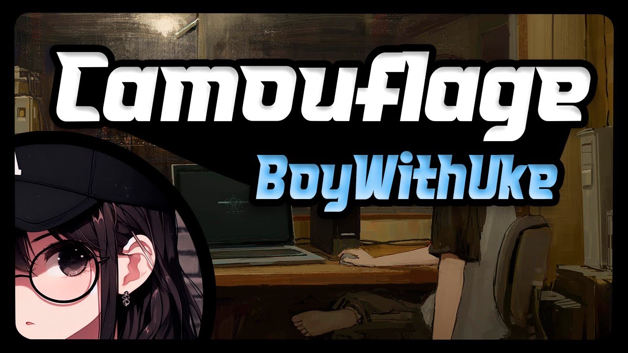 Camouflage - BoyWithUke (Cover en español) Lyrics 🎤🎶 - YouTube