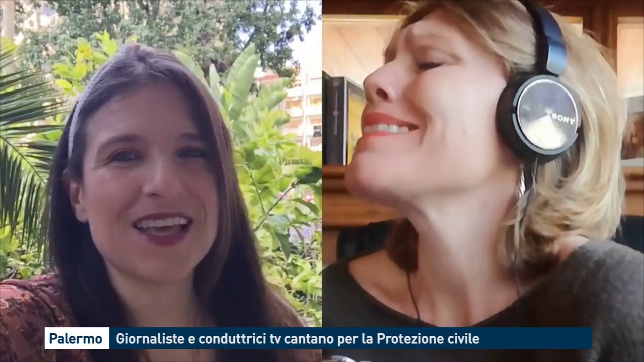 Palermo: Giornaliste e conduttrici tv cantano per la Protezione civile ...
