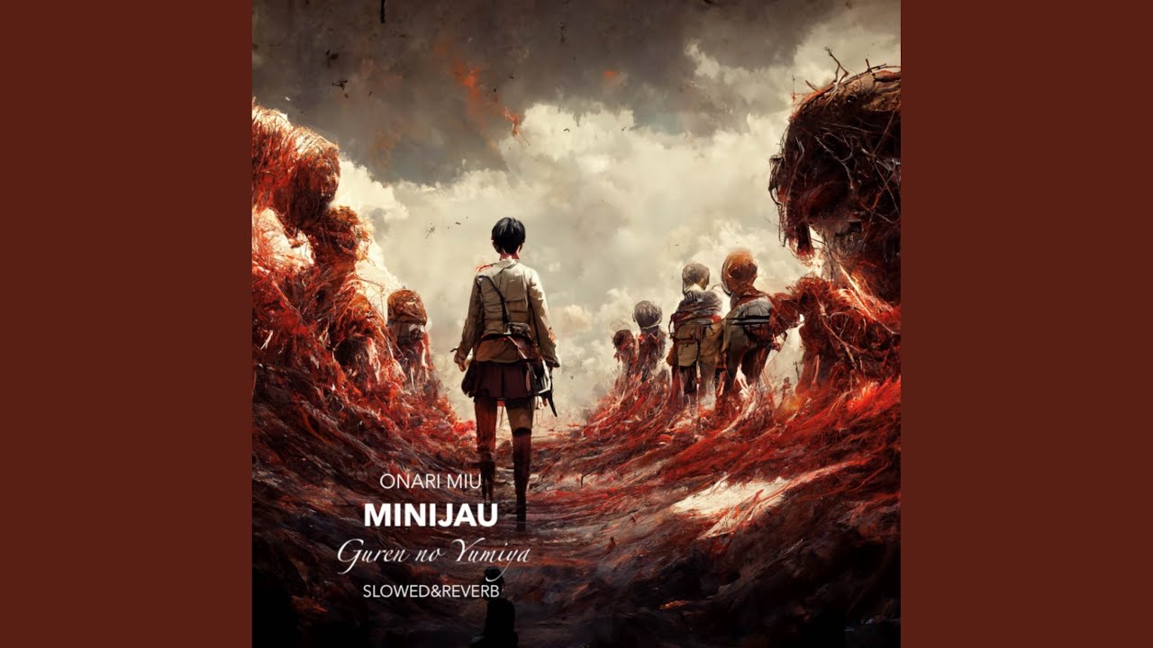 Guren no Yumiya (From "Attack on Titan") - YouTube