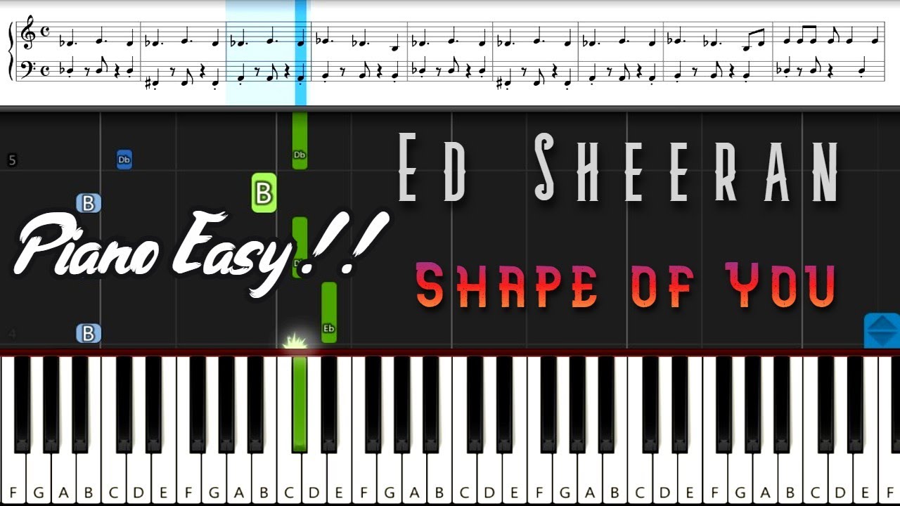 Play Ed Sheeran's "Shape of You" on Piano in 5 Minutes...But There's a ...