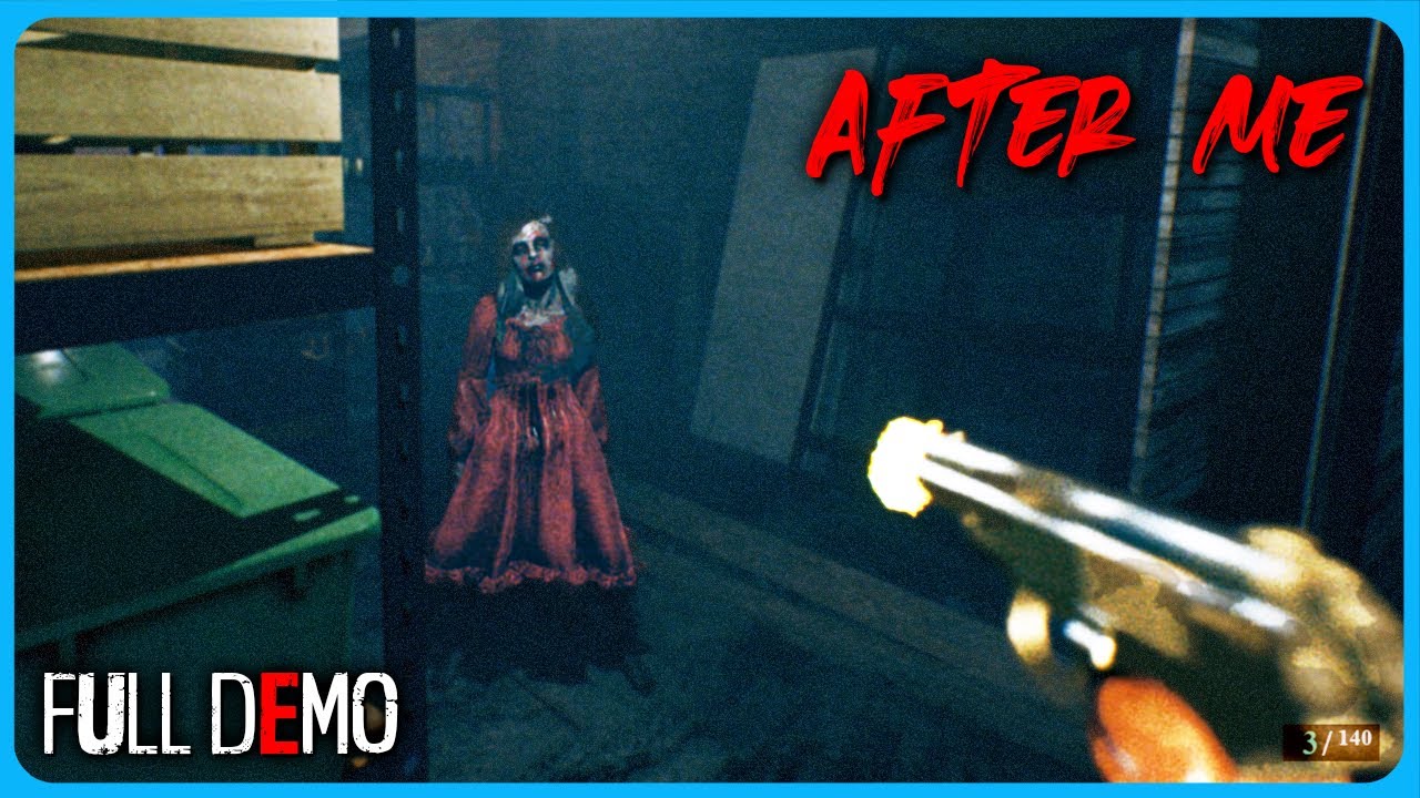After Me | Full Demo | Gameplay Walkthrough | Psychological Horror Game ...