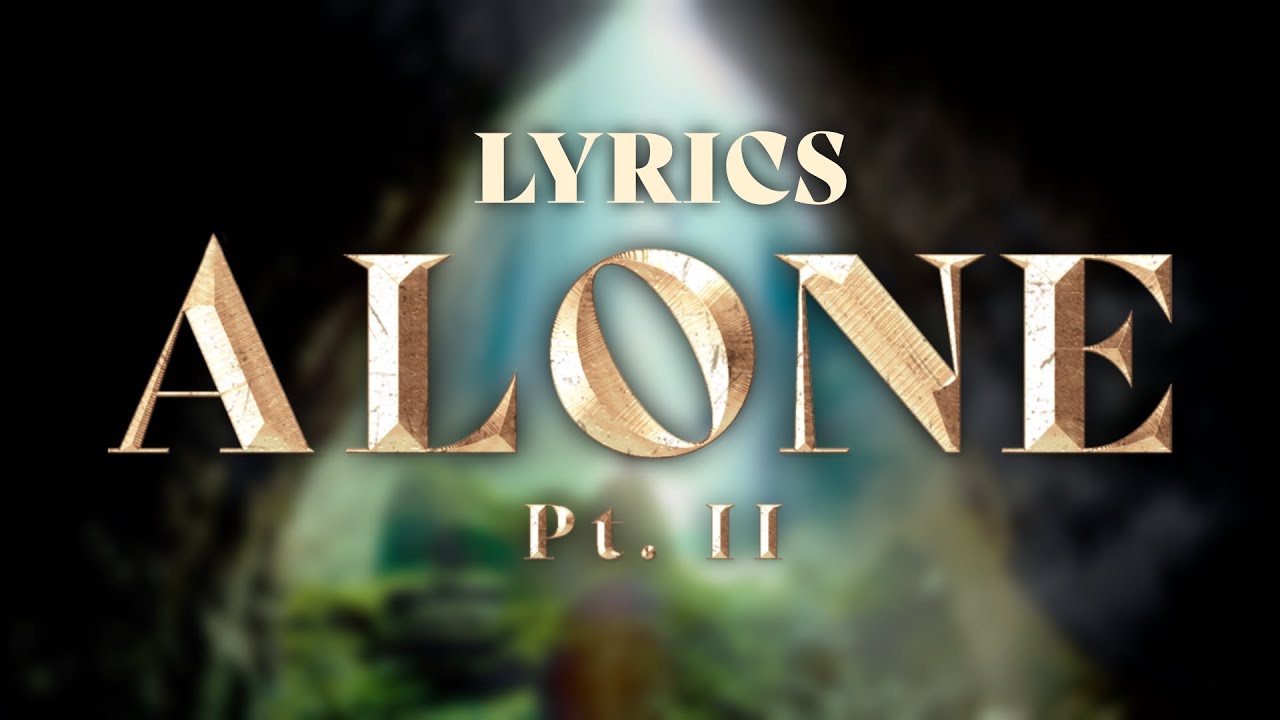 Alan Walker & Ava Max - Alone, Pt II Lyrics (and analysis) - YouTube