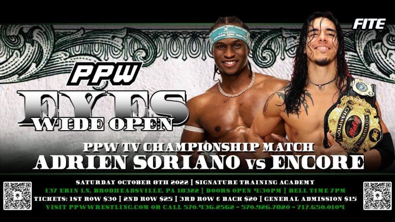 Adrien Soriano vs Encore - PPW Television Title Match: PPW Eyes Wide Open 2022 – FULL MATCH ...