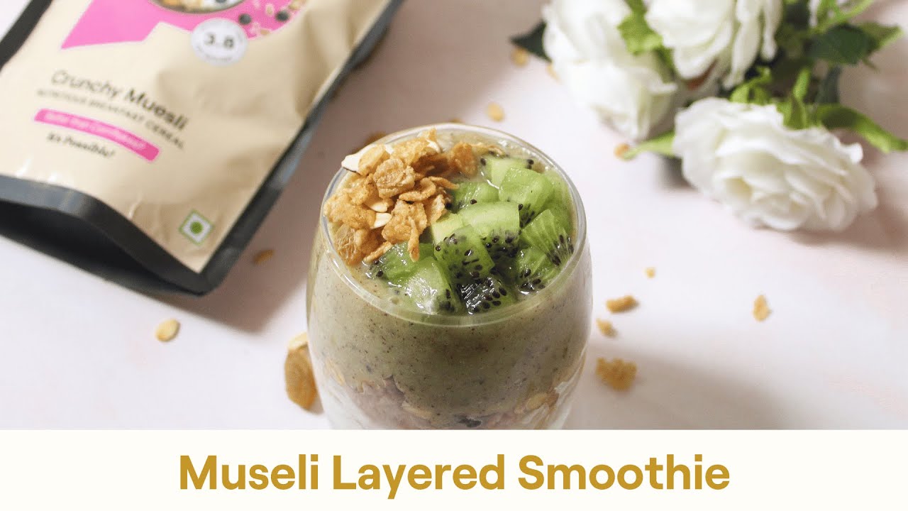 Muesli Layered smoothie: Weight Loss Recipe | Possible - YouTube