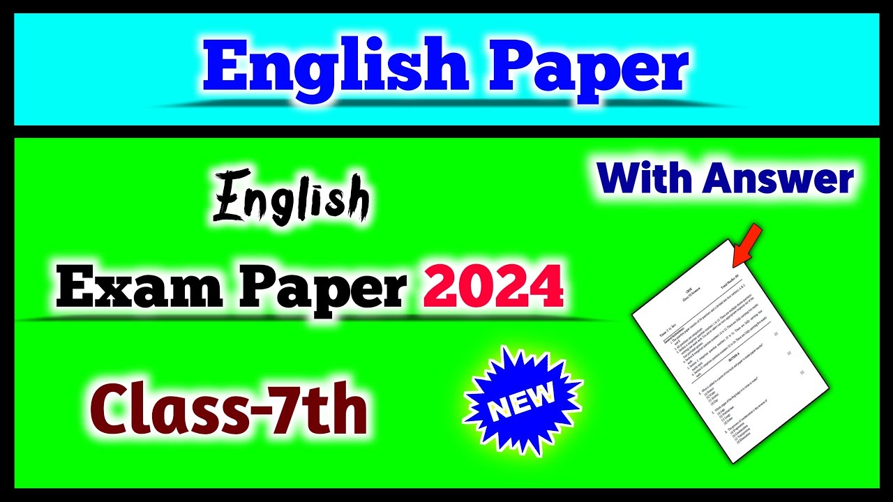 Class 7th English Question Paper 2022 Exam Paper By Solution For Class 7th English Question Paper 2022 Exam Paper By Solution For