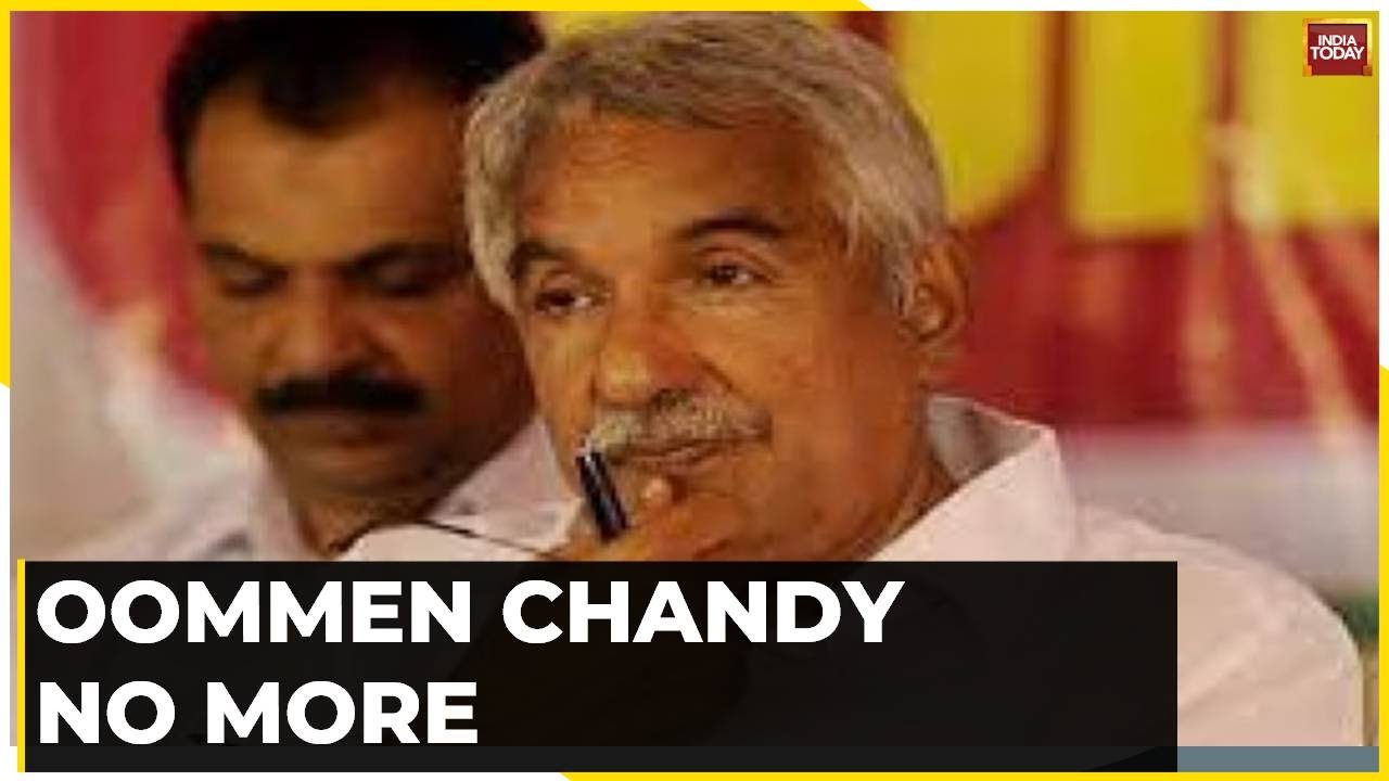 Former Kerala Chief Minister Oommen Chandy Passes Away - YouTube