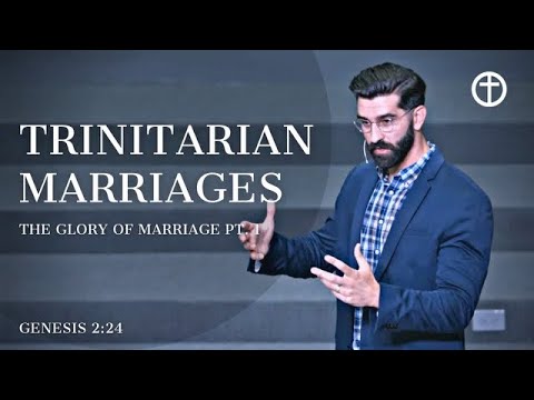 Trinitarian Marriages, an Introduction| Gen 2:24| The Glory of Marriage ...