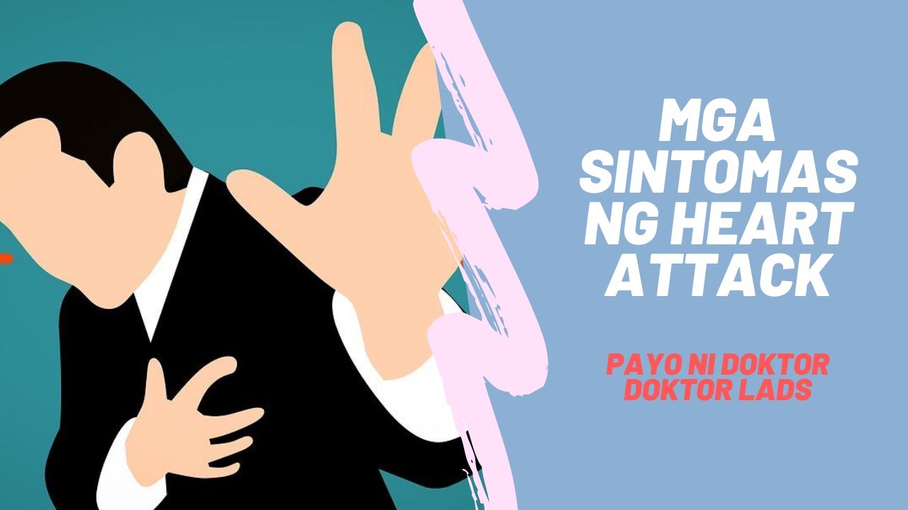 Sintomas ng Heart Attack (Atake sa Puso) by Doktor Doktor Lads - YouTube