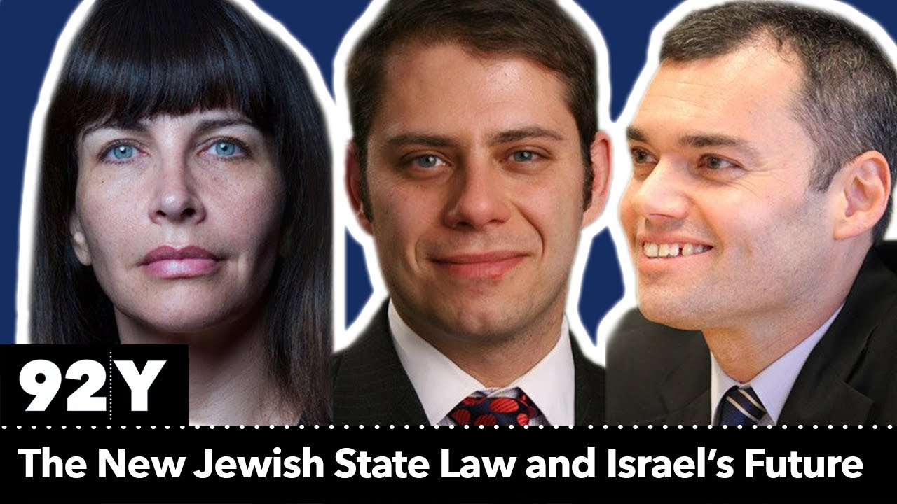 The New Jewish State Law and Israel’s Future - YouTube