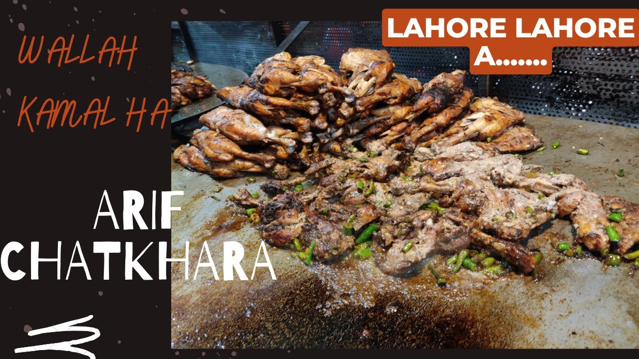 Arif Chatkhara House | Best Chicken Tawa Piece | Lahore Street Foods ...