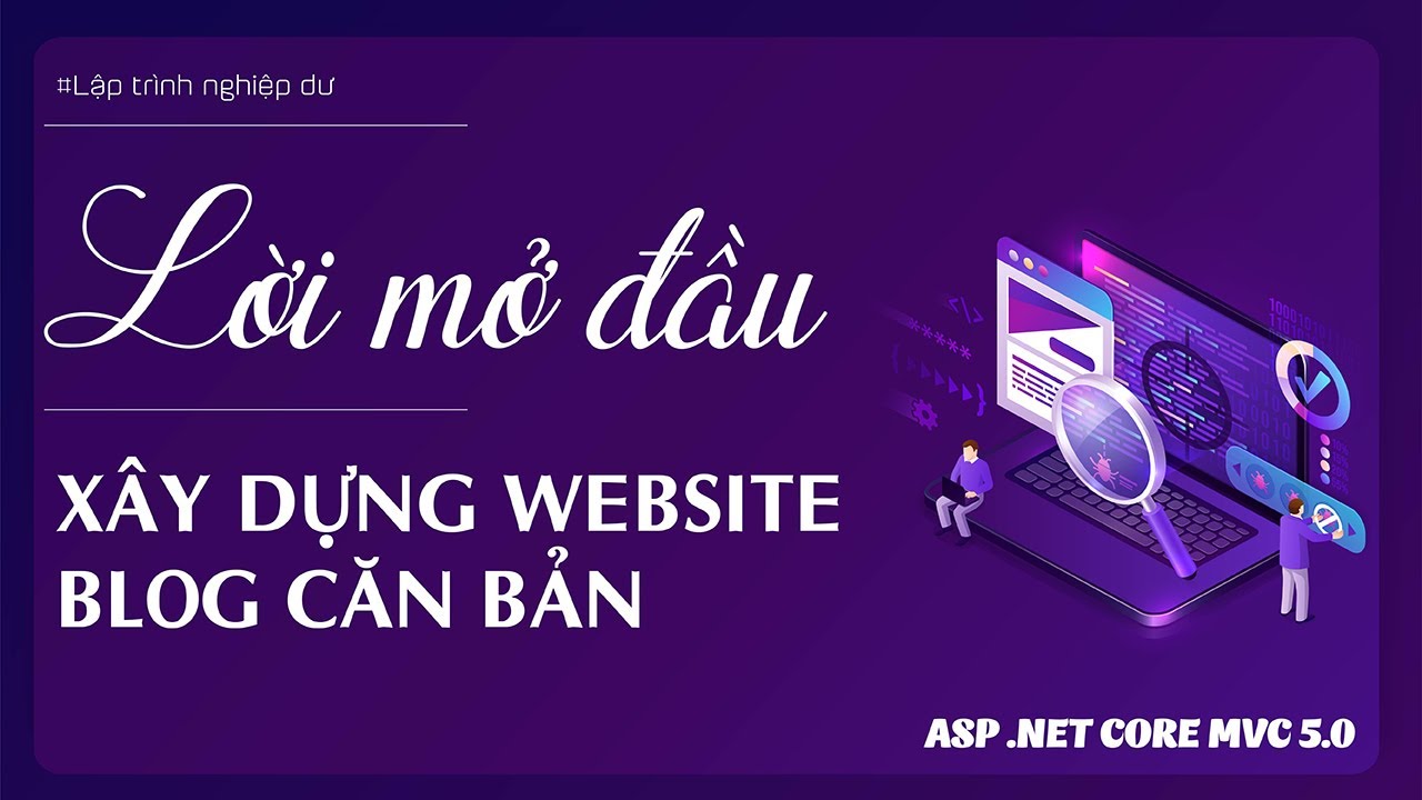 X y D ng Blogs Web ASP NET Core MVC Let s Build An ASP NET Core MVC X y D ng Blogs Web ASP NET Core MVC Let s Build An ASP NET Core MVC