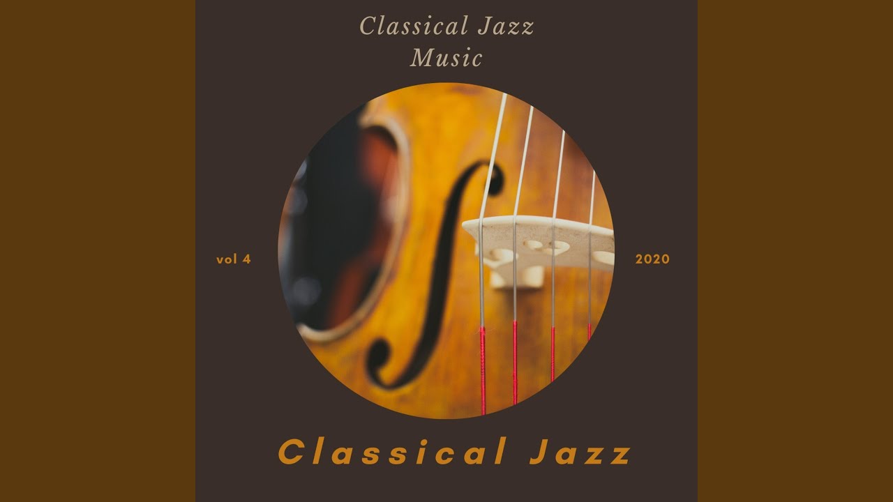 Classical Jazz Music - YouTube
