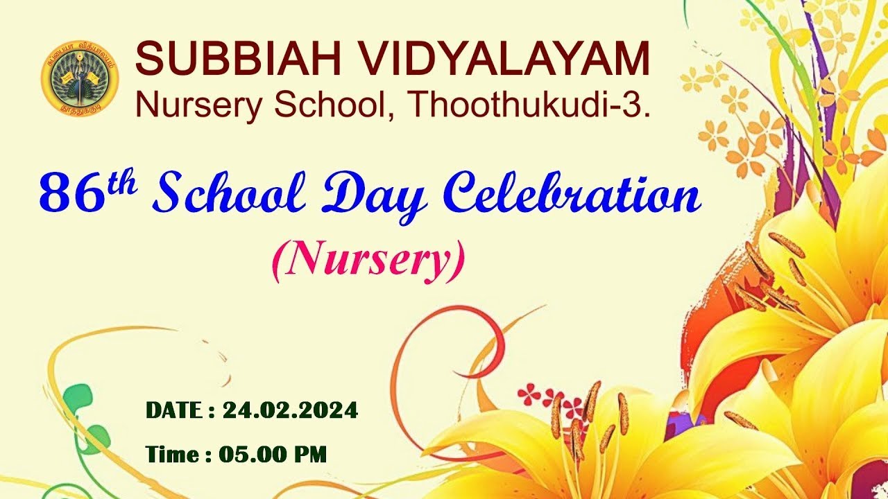 Subbiah Vidyalayam Nursery School 86th School Day Celebration - YouTube