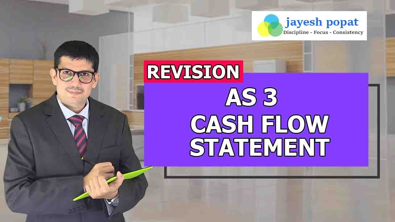 AS 3 Cash Flow Statement Revision - Download Revision Notes CA | CMA ...