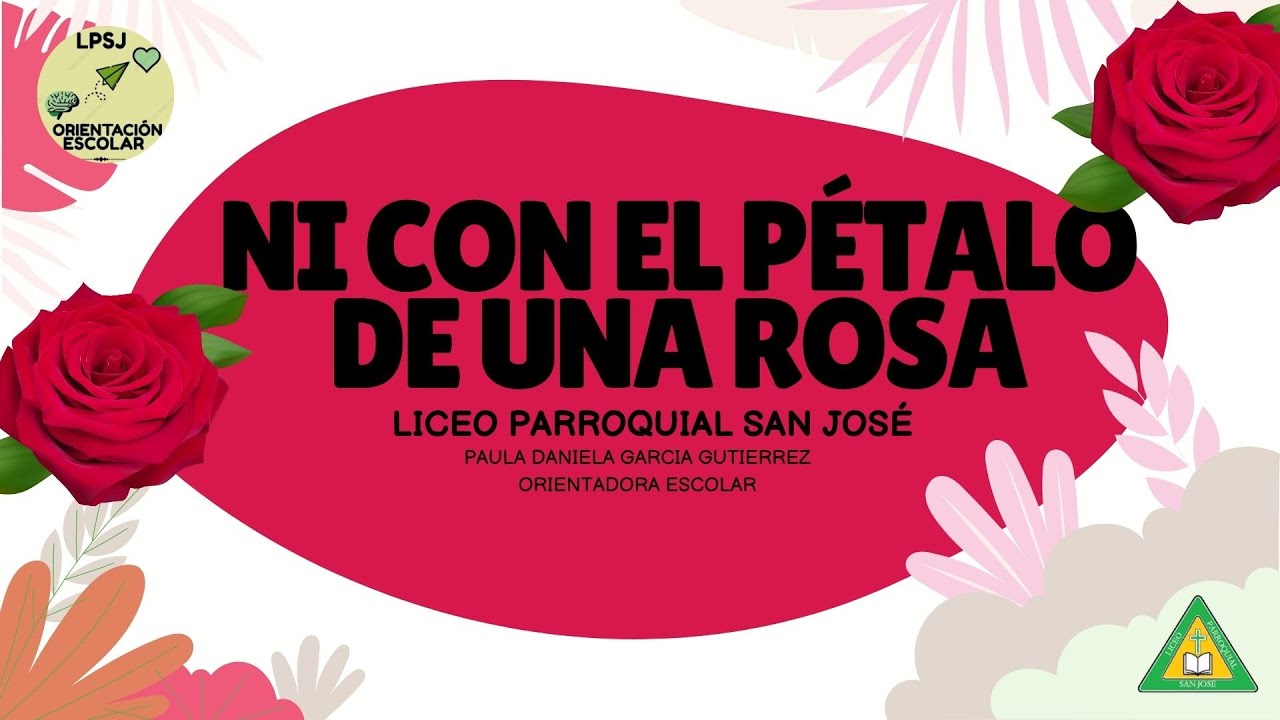 ESCUELA DE PADRES/ NI CON EL PÉTALO DE UNA ROSA - YouTube