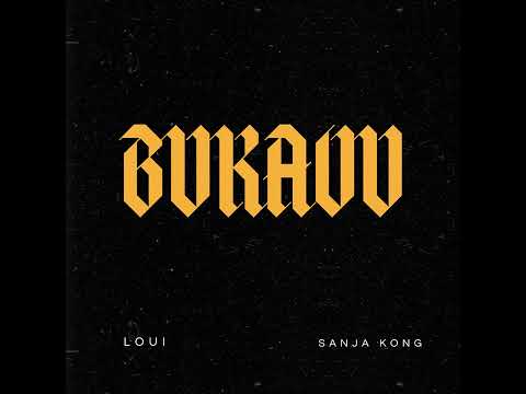 Loui (chuga & Bigii) ft Sanja Kong - Bukavu Official audio