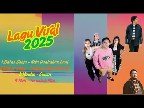 Lagu Vira Indonesia Nonstop Tanpa Iklan 2025 | Batar Senja | Hindia | Virgoun | Nuh