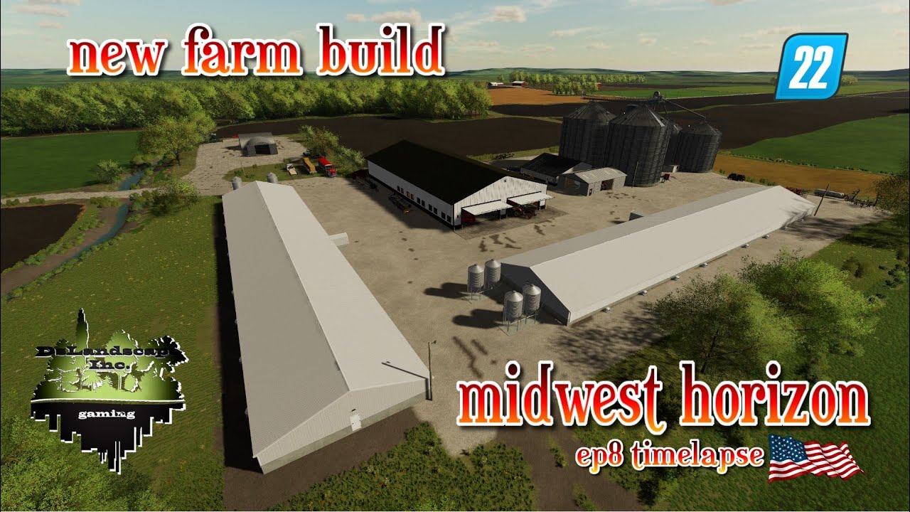 MIDWEST HORIZON EP8 TIMELAPSE | NEW FARM BUILD | FS22 | FARMING ...