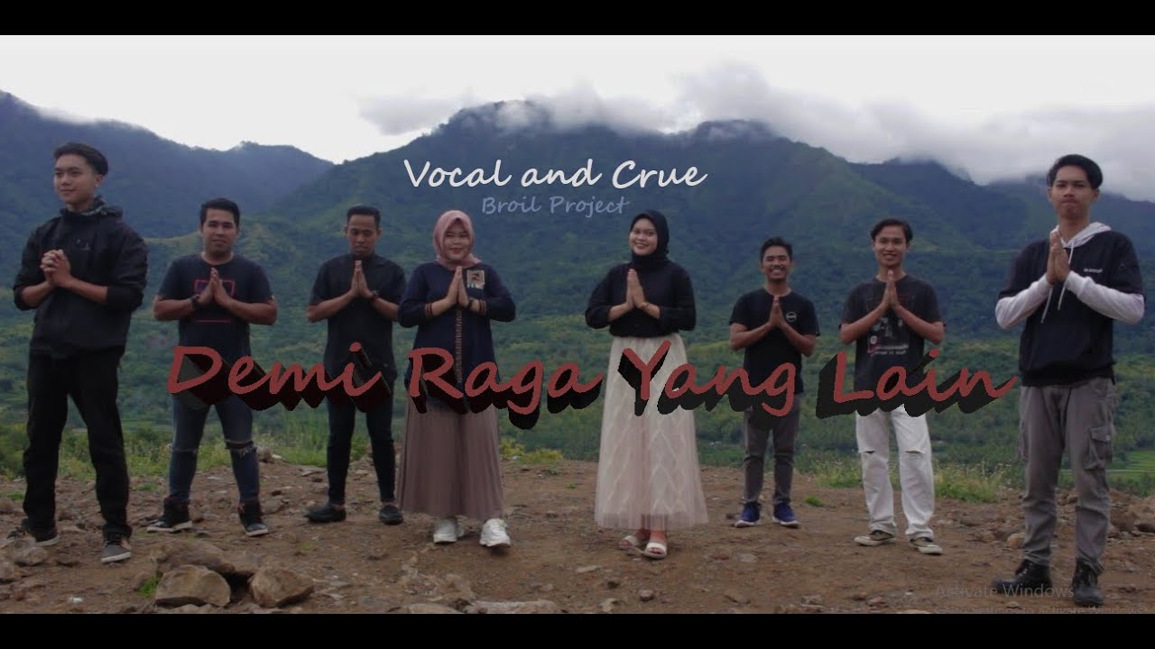 Demi Raga Yang Lain Cover All Vocal Dan Crue Broil Project - YouTube
