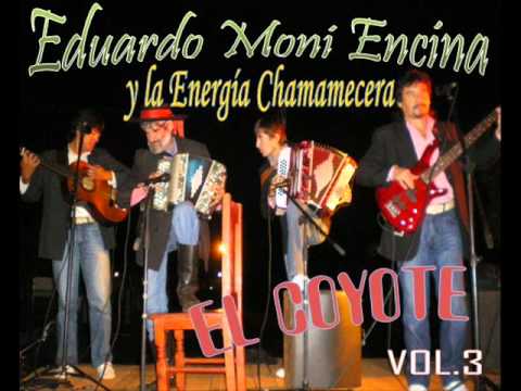 Eduardo Moni Encina - El Coyote