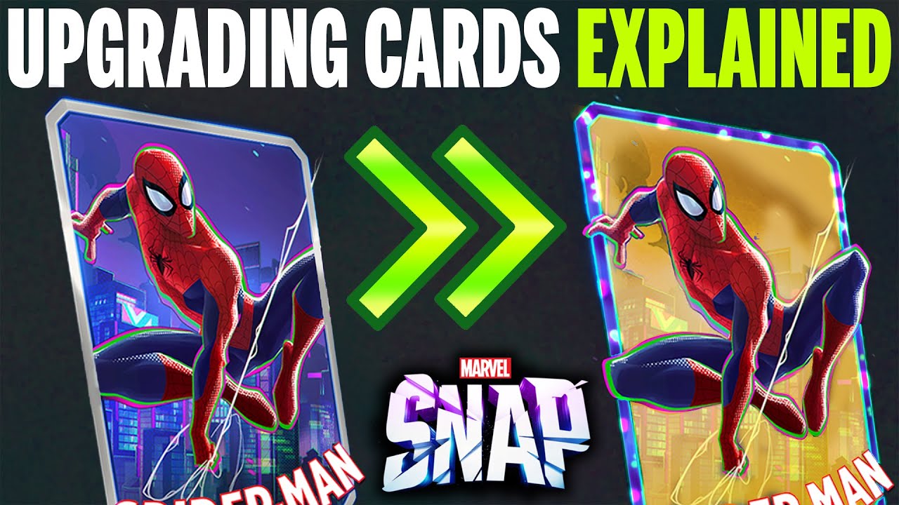Upgrading Cards in Marvel Snap EXPLAINED - YouTube