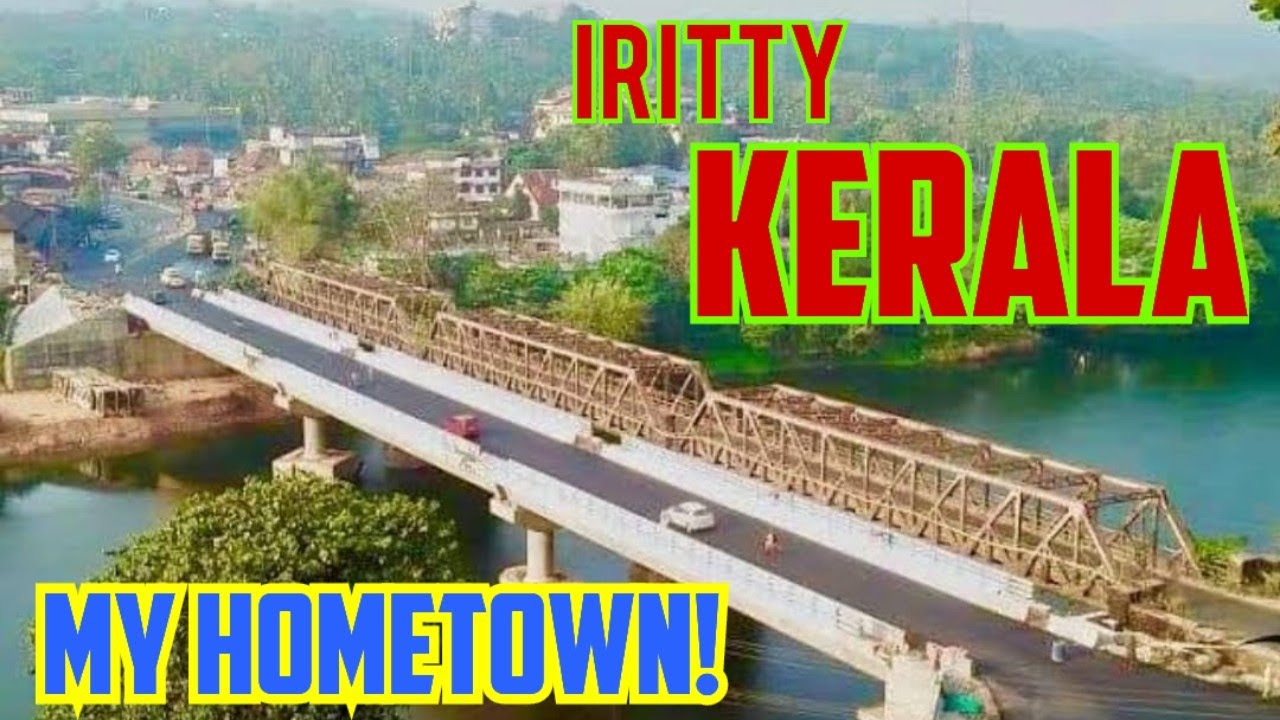 My Hometown || Kerala || IRITTY #vlog #hometown #suggested - YouTube
