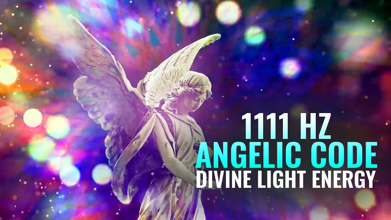 1111 Hz Angelic Code | Spiritual Blessings, Divine Light Energy ...