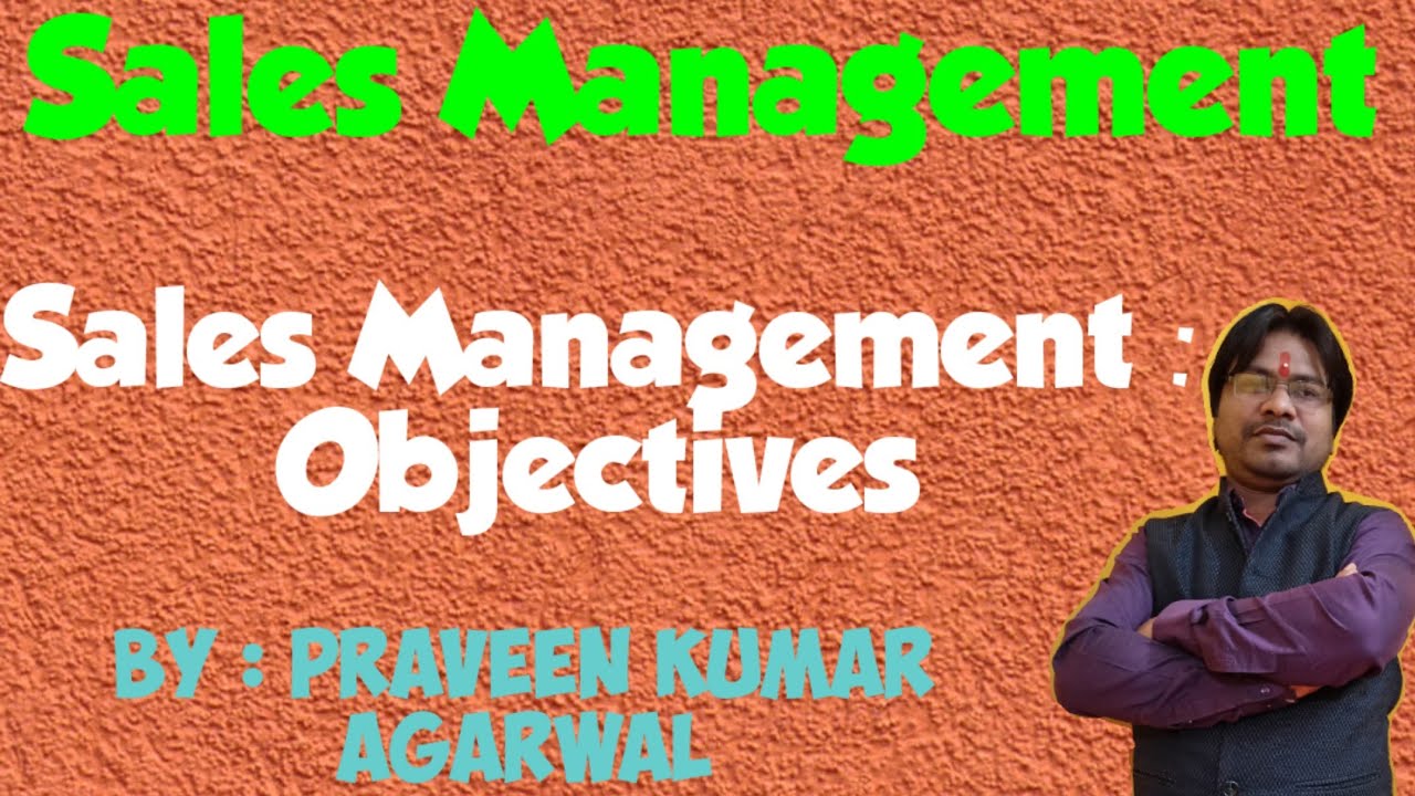Objectives Of Sales Management YouTube objectives-of-sales-management-youtube