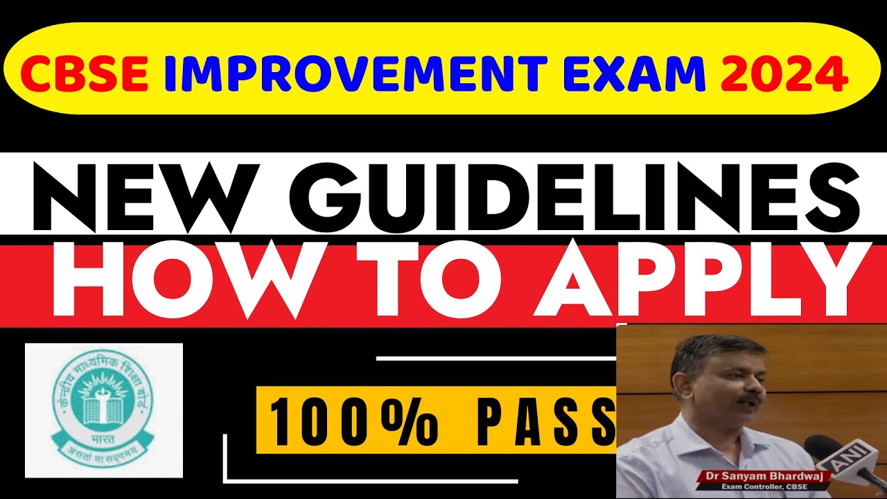 How To Apply For Cbse improvement Exam 2024 | CBSE improvement Exam ...