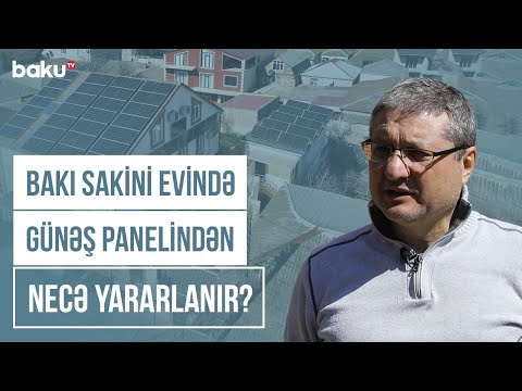 Yaşıl dünyaya töhfə verənlər | Günəş paneli almaq istəyənlər bunları bilməlidir - COP BAKU