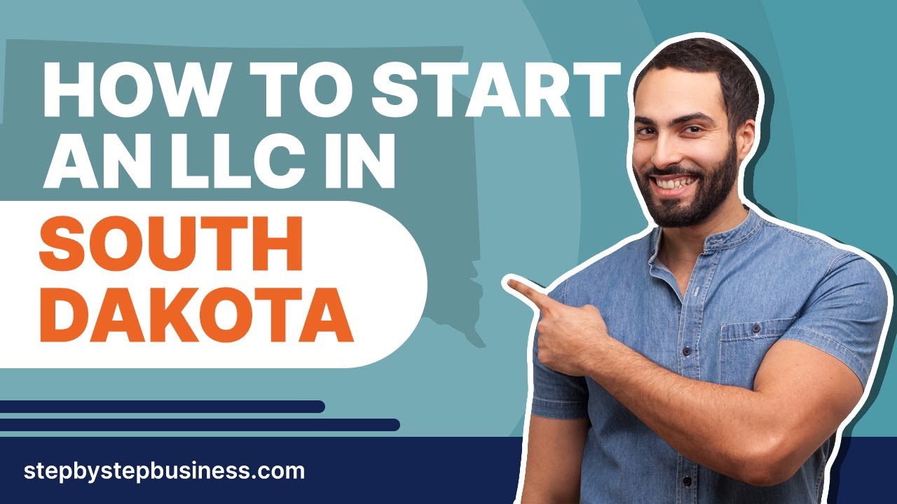 How to Start an LLC in South Dakota in 2025 - YouTube