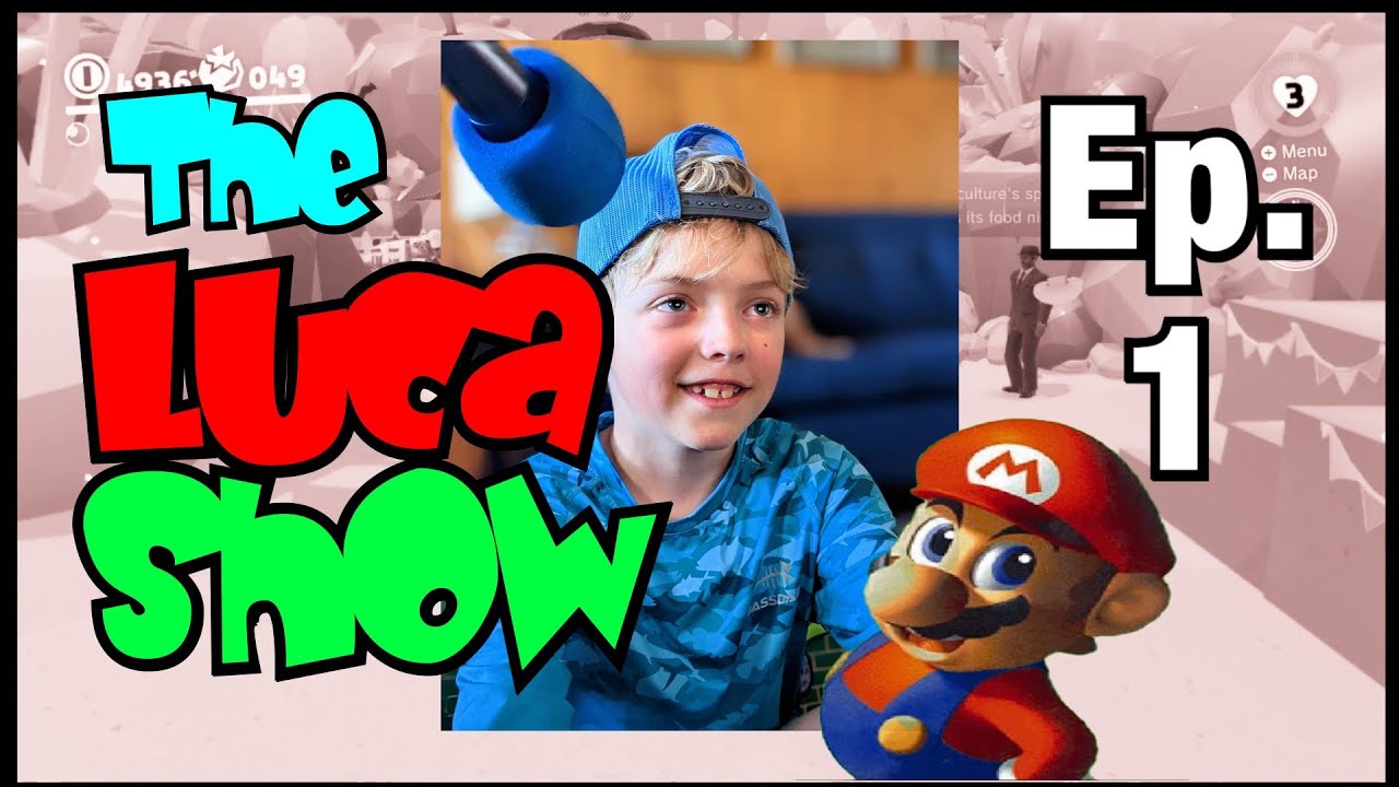 Luca Plays Super Mario Odyssey! - The Luca Show - YouTube