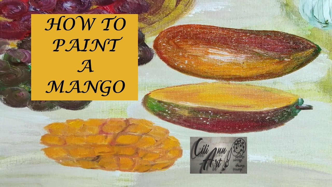 How To Paint A Mango Easy 🎨 Step By Step Mango Painting Tutorial - YouTube