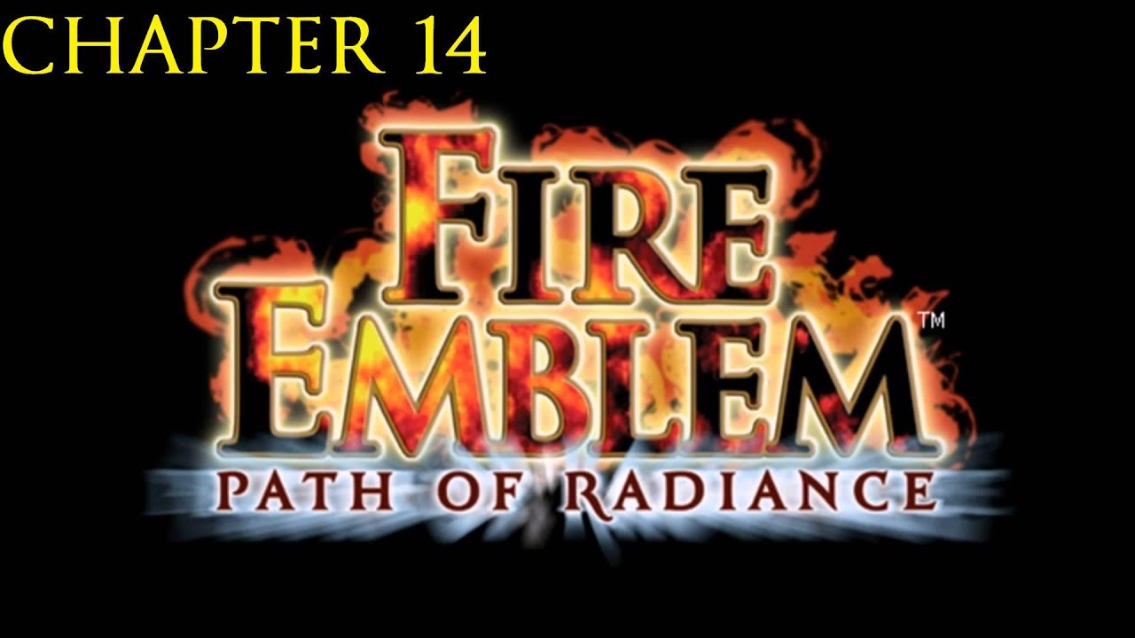 Fire Emblem: Path of Radiance - Chapter 14 - YouTube
