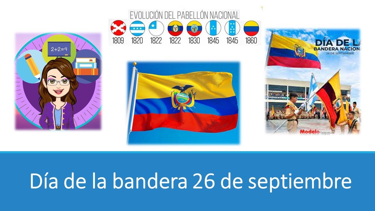 26 de Septiembre día de la Bandera Nacional del Ecuador - YouTube