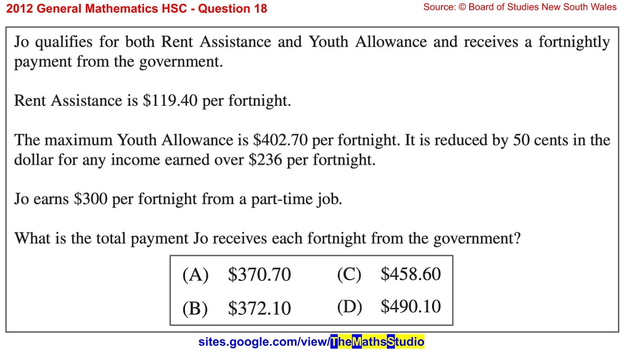 2012 General Maths HSC Q18 Find Government youth & rent allowance paid ...